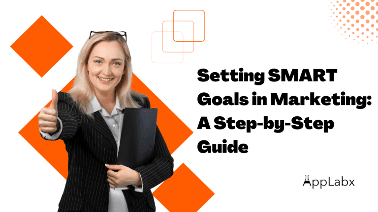 Setting SMART Goals in Marketing: A Step-by-Step Guide