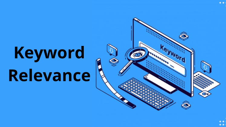 What Is Keyword Relevance? And Why Is It Important For SEO?