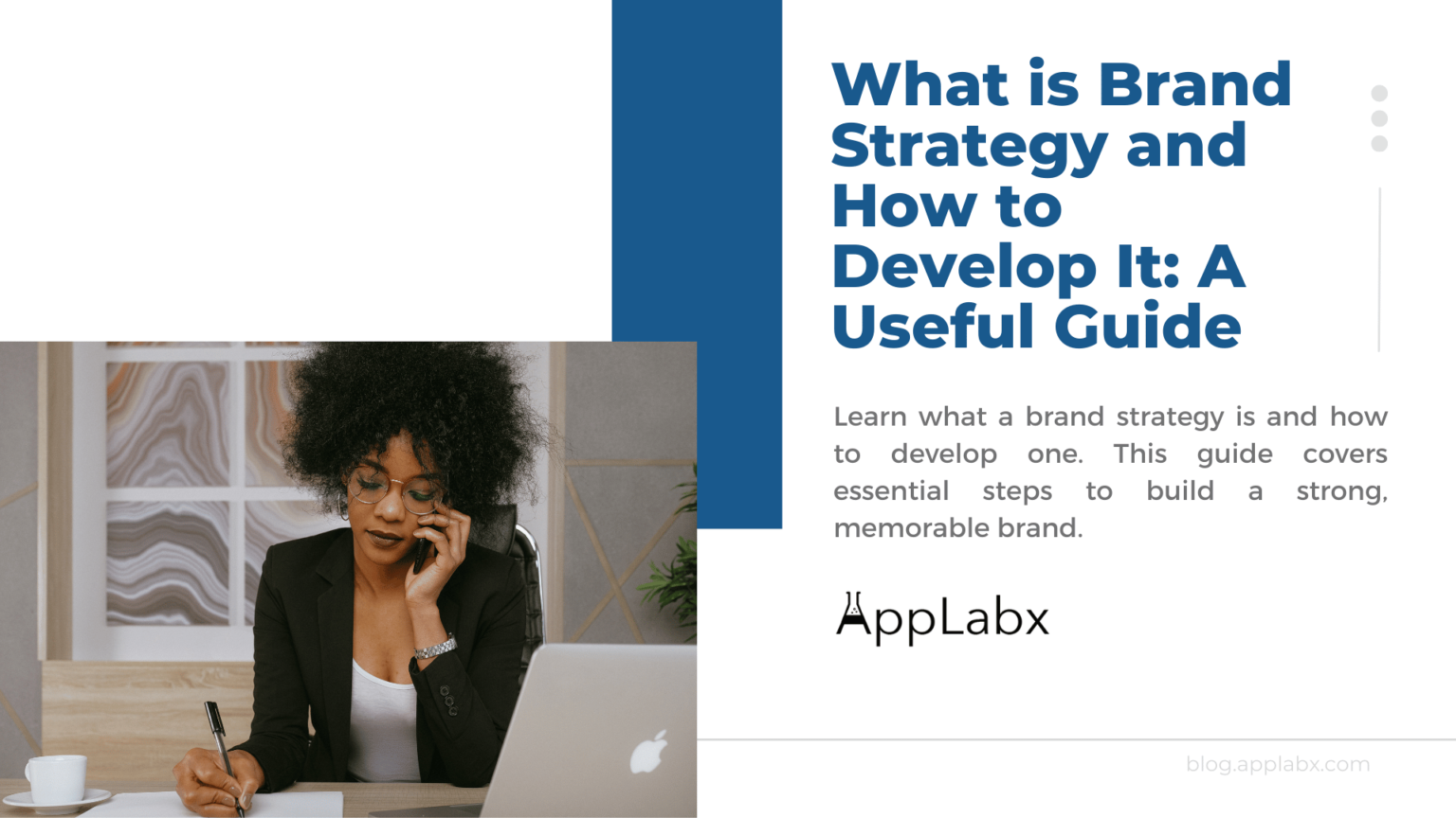 What is Brand Strategy and How to Develop It: A Useful Guide